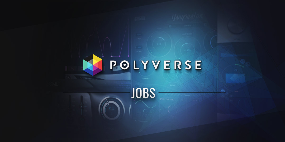 Jobs | Polyverse Music | Looking for a job